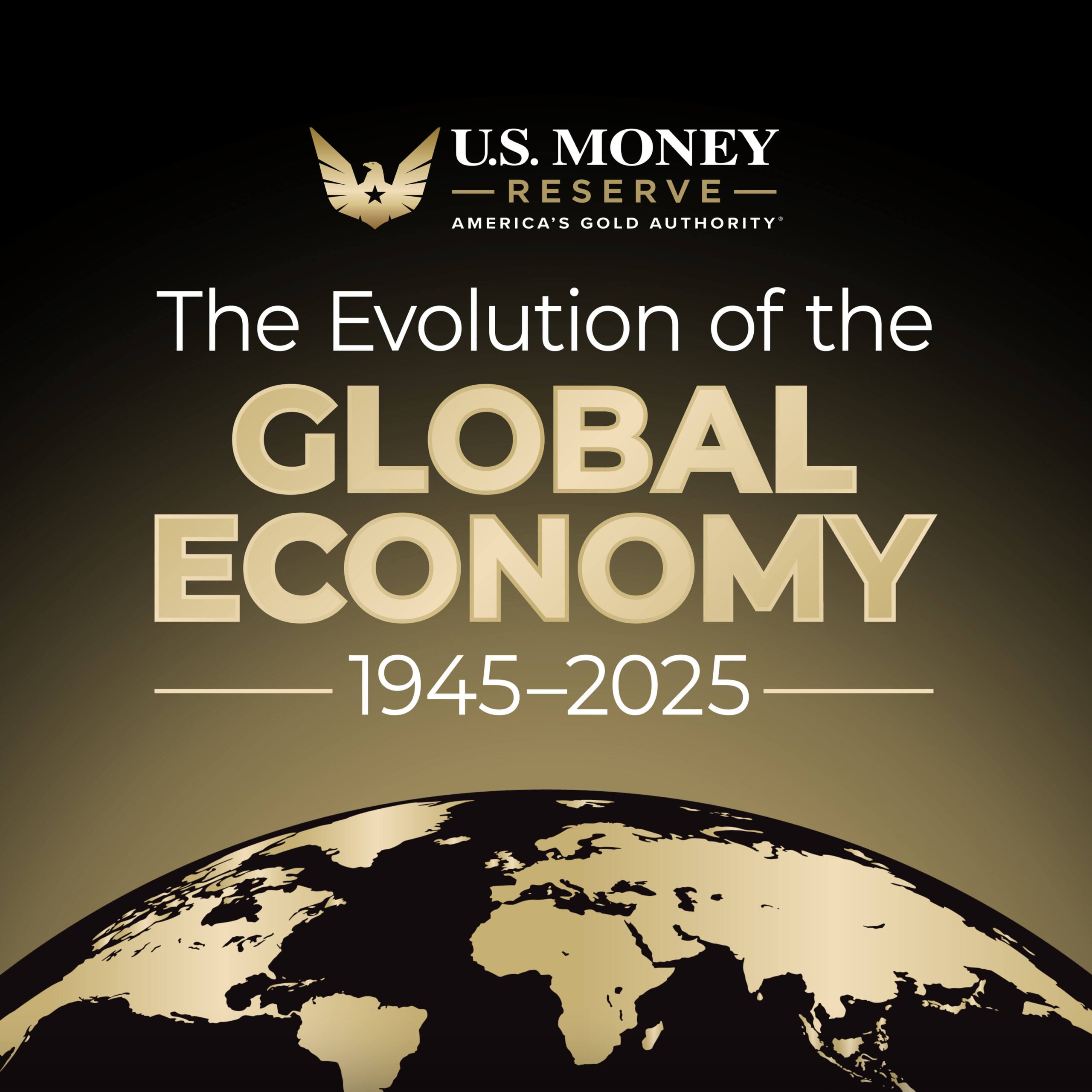 Global Trade Evolution & What Comes Next - U.S. Money Reserve